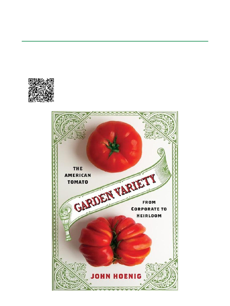 Garden Variety The American Tomato from Corporate to Heirloom ISBN ...