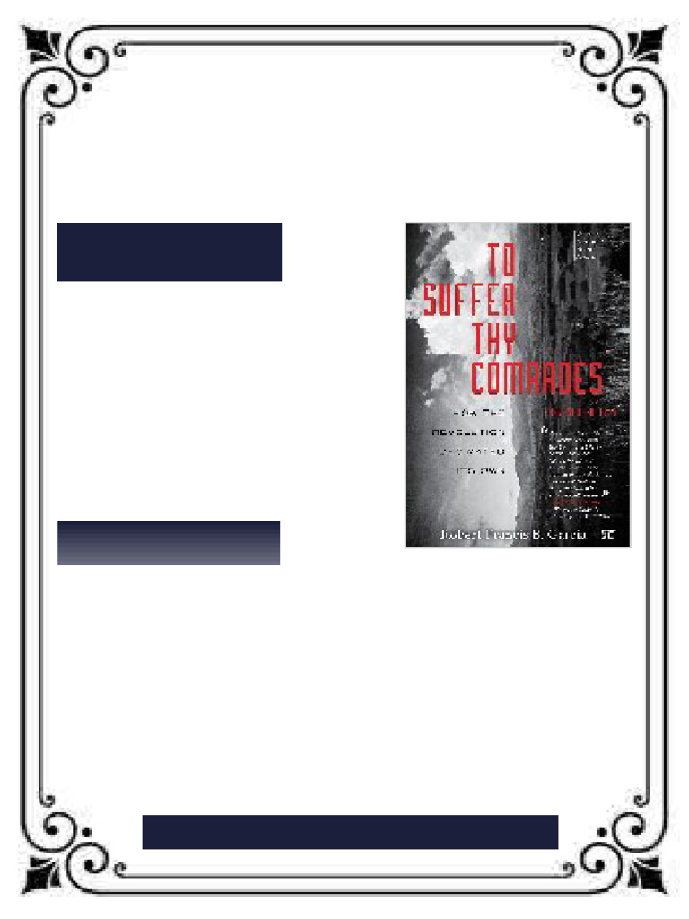 To Suffer Thy Comrades: How the revolution decimated its own Robert ...