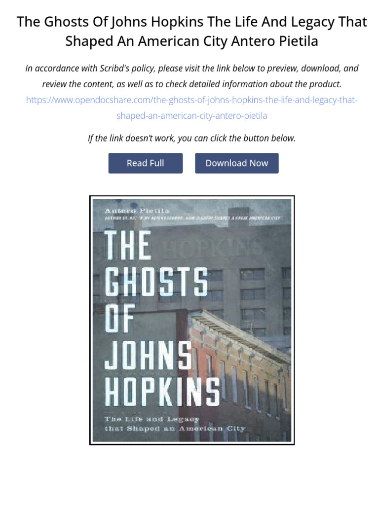 The Ghosts of Johns Hopkins The Life and Legacy That Shaped an American ...
