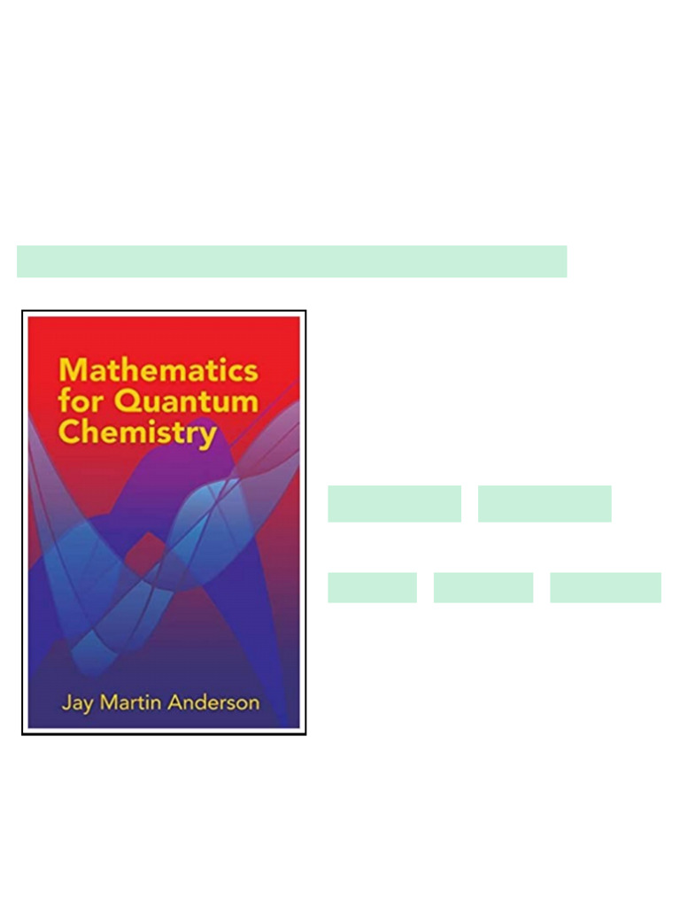 Mathematics for Quantum Chemistry (Dover Books on Chemistry) Jay ...