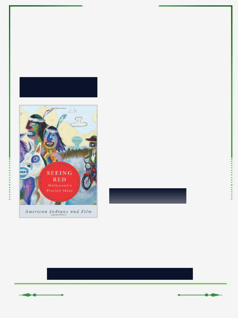 Seeing Red Hollywood s Pixeled Skins American Indians and Film 1st ...