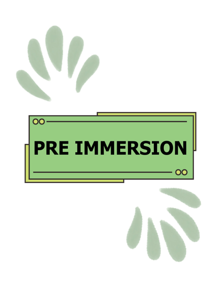 Pre Immersion | PDF