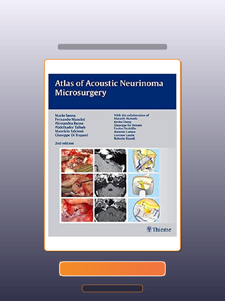 Test Bank for Atlas of Acoustic Neurinoma Microsurgery by Mario Sanna ...