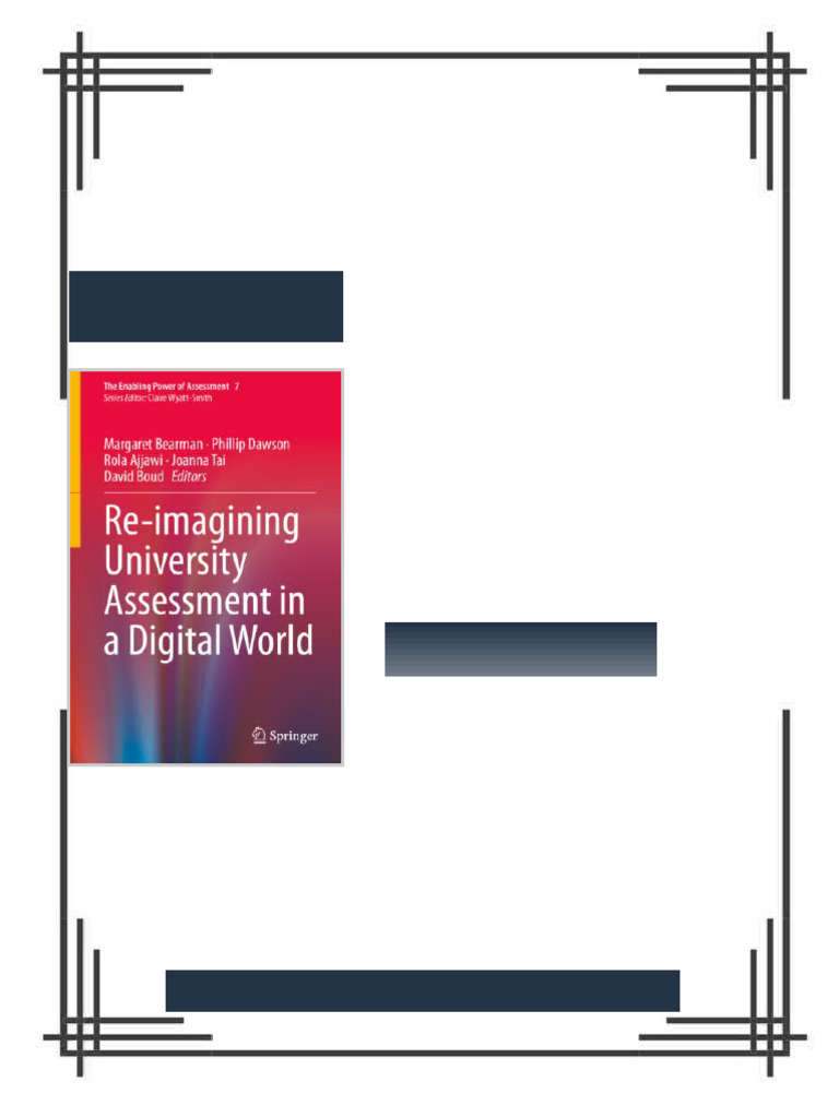 Re imagining University Assessment in a Digital World Margaret Bearman ...