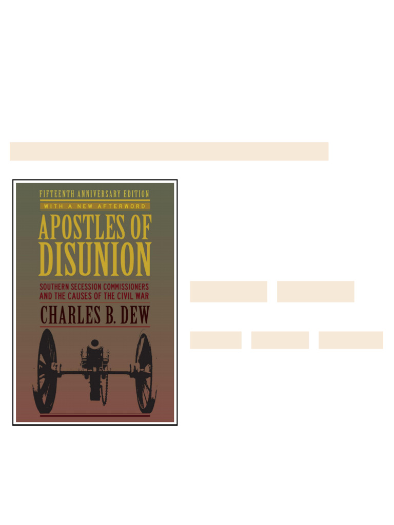 Apostles of Disunion (A Nation Divided Studies in the Civil War Era ...