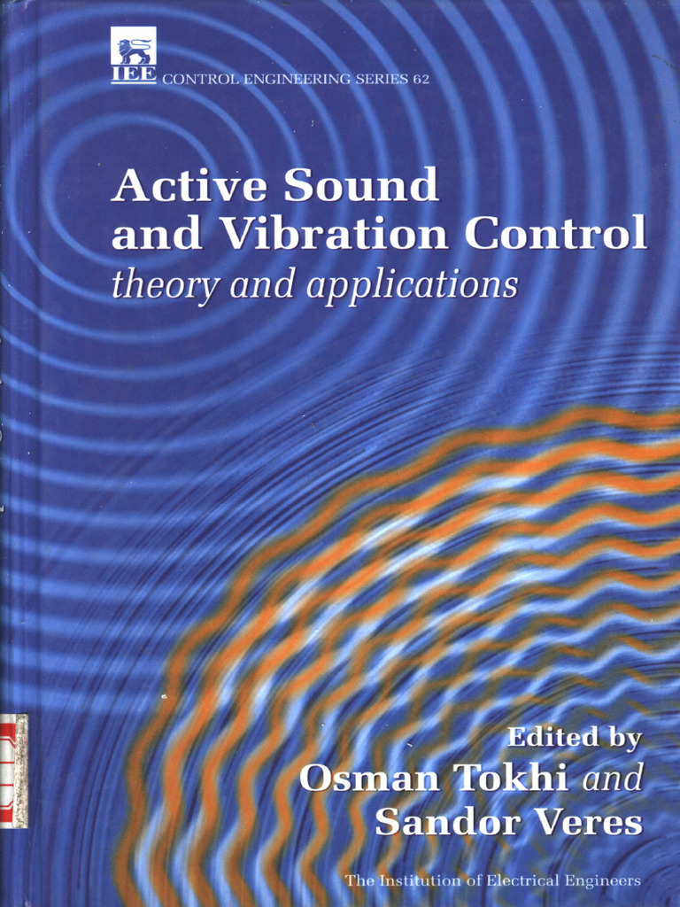 Active Sound and Vibration Control Theory and Applications (Mohammad ...