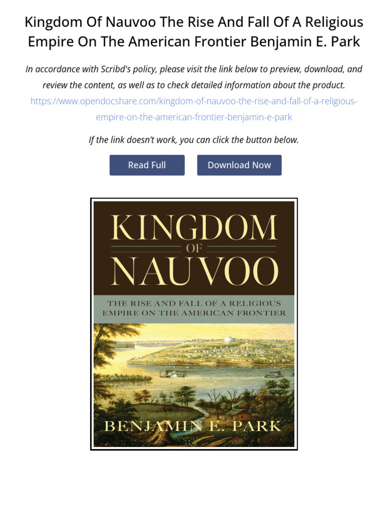 Kingdom of Nauvoo The Rise and Fall of a Religious Empire on the ...