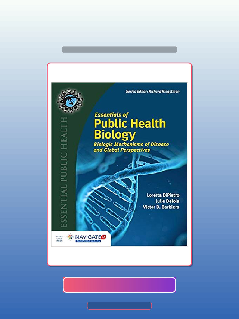 Test Bank for Essentials of Public Health Biology by Loretta DiPietro ...