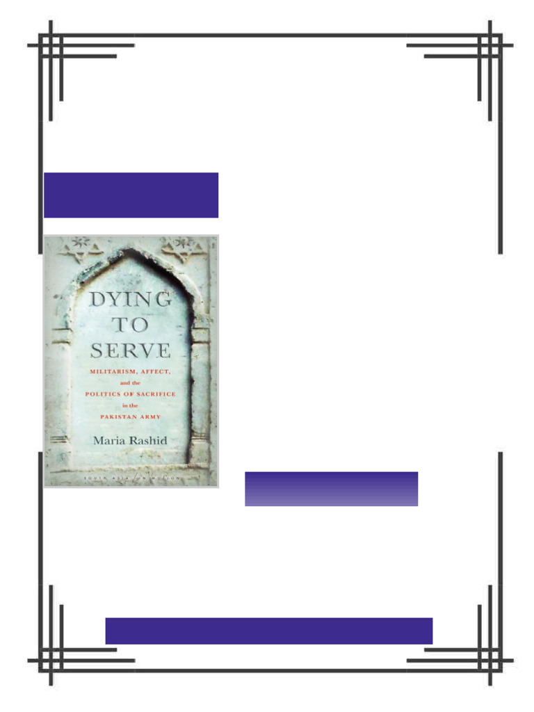 Dying to Serve Militarism Affect and the Politics of Sacrifice in the ...