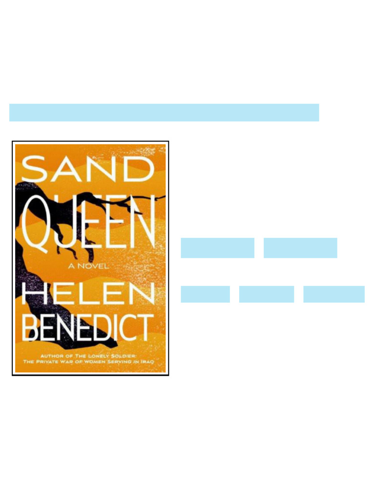 Sand Queen Helen Benedict Helen Benedict full digital chapters | PDF