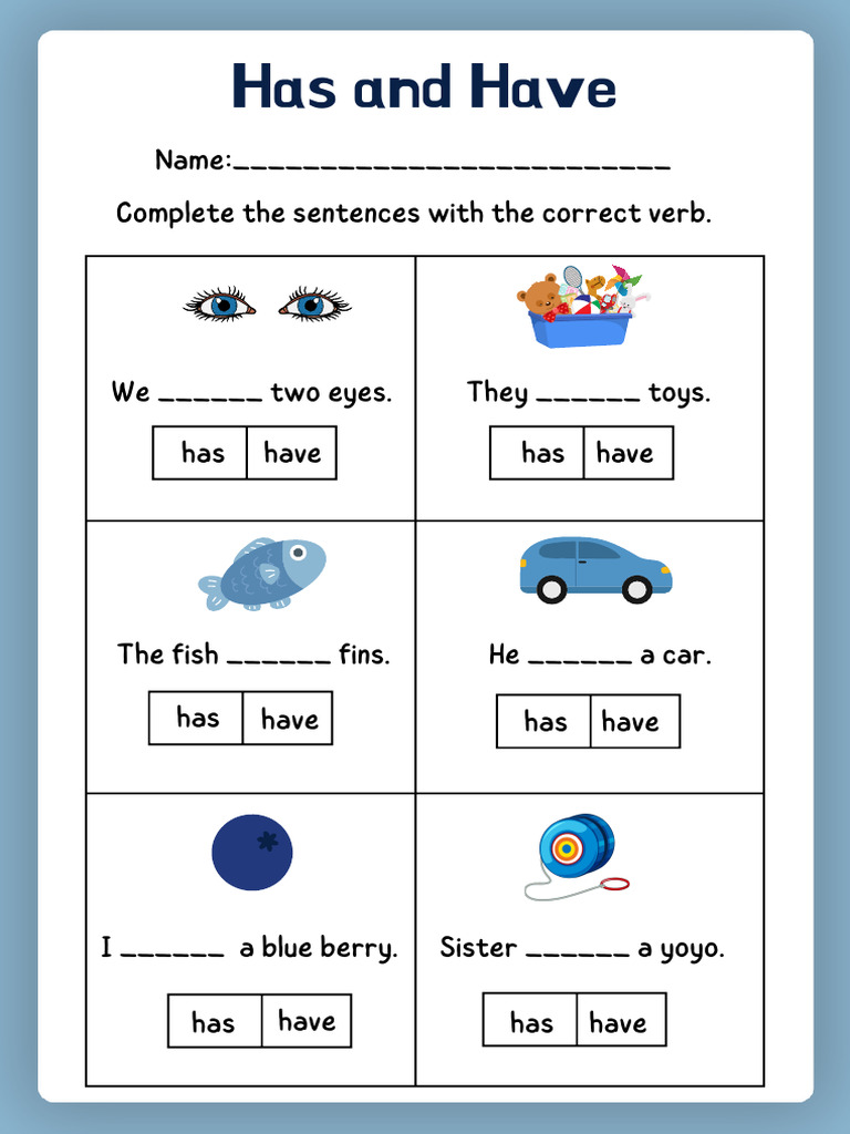 Verb Completion Exercise: Has vs. Have | PDF