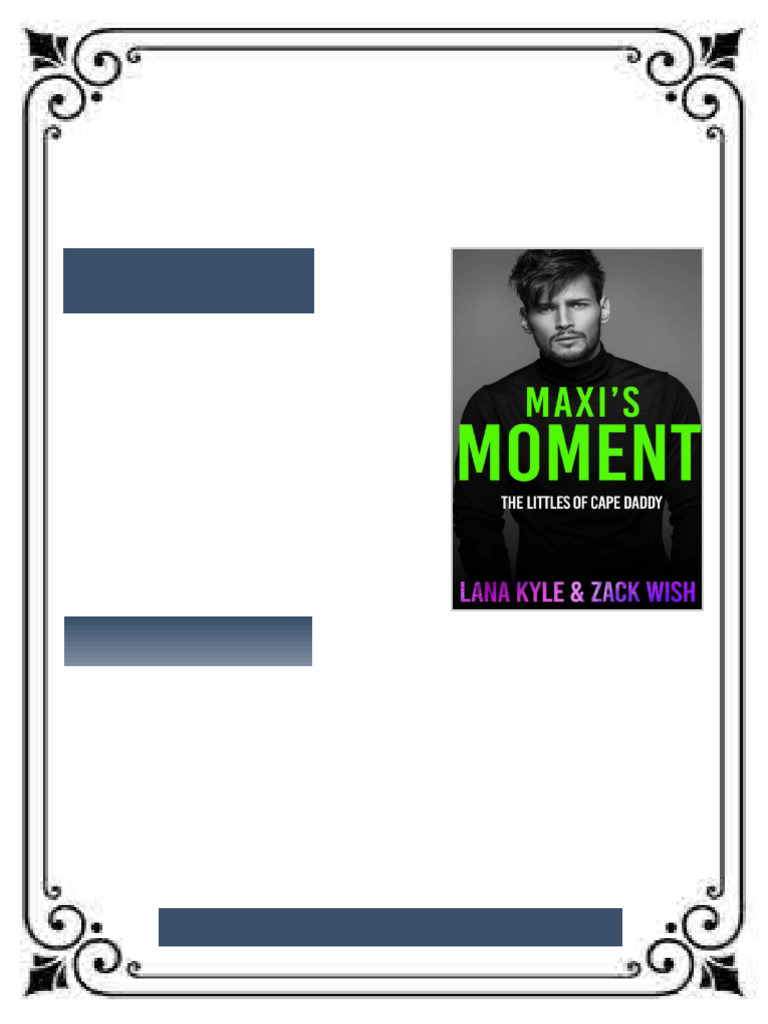Maxi's Moment: An MM Age Play, Age Gap Romance (The Littles Of Cape ...