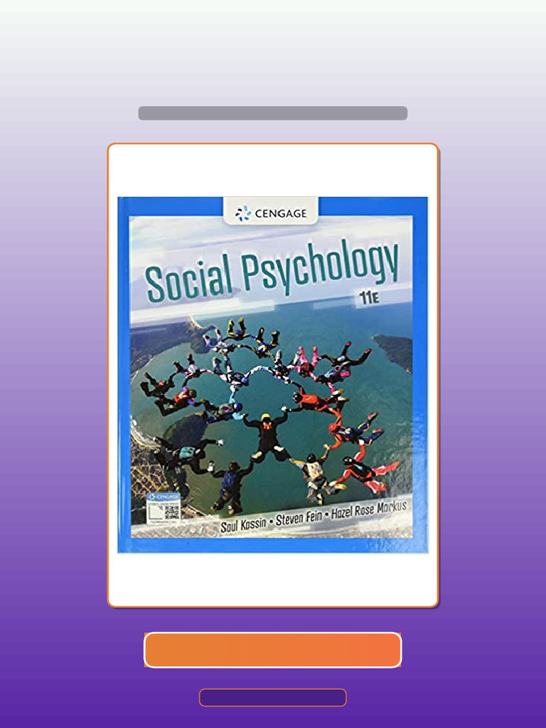 Social Psychology 11th Edition by Saul Kassin Steven Fein Hazel Rose ...