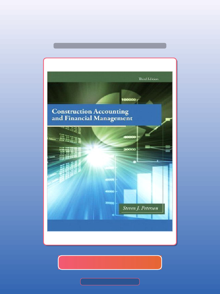 Test Bank for ETextbook 9780132675055 Construction Accounting Financial ...