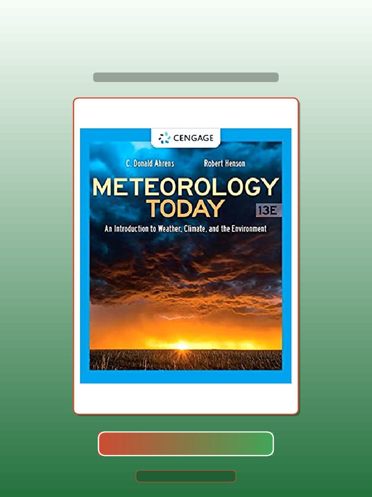 Test Bank for Meteorology Today an Introduction to Weather Climate and ...