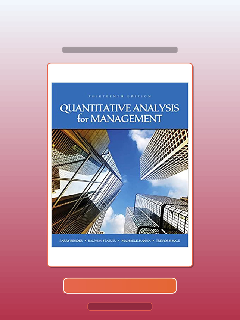 Test Bank for Quantitative Analysis for Management 13th Edition by ...