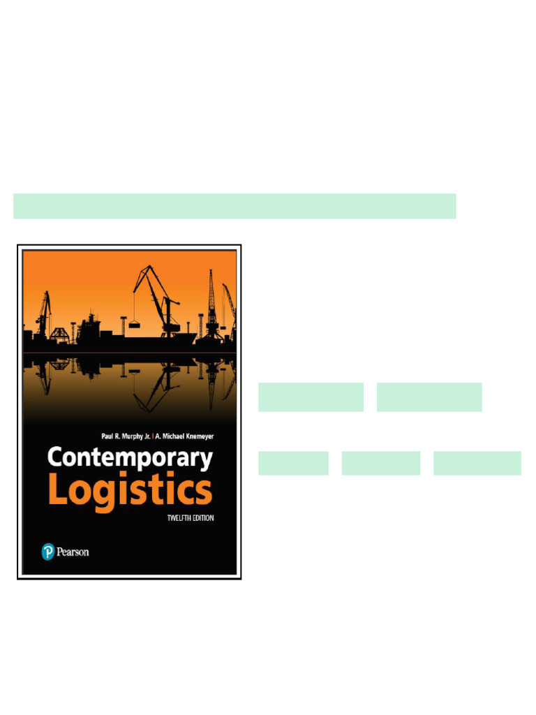 (Solution Manual) Contemporary Logistics 12th Edition by Paul R. Murphy ...