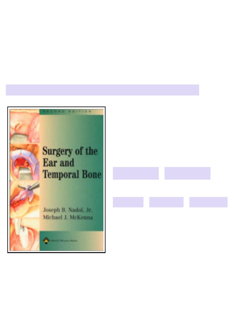 Surgery of the Ear and Temporal Bone (2nd Edition) cherylw available ...