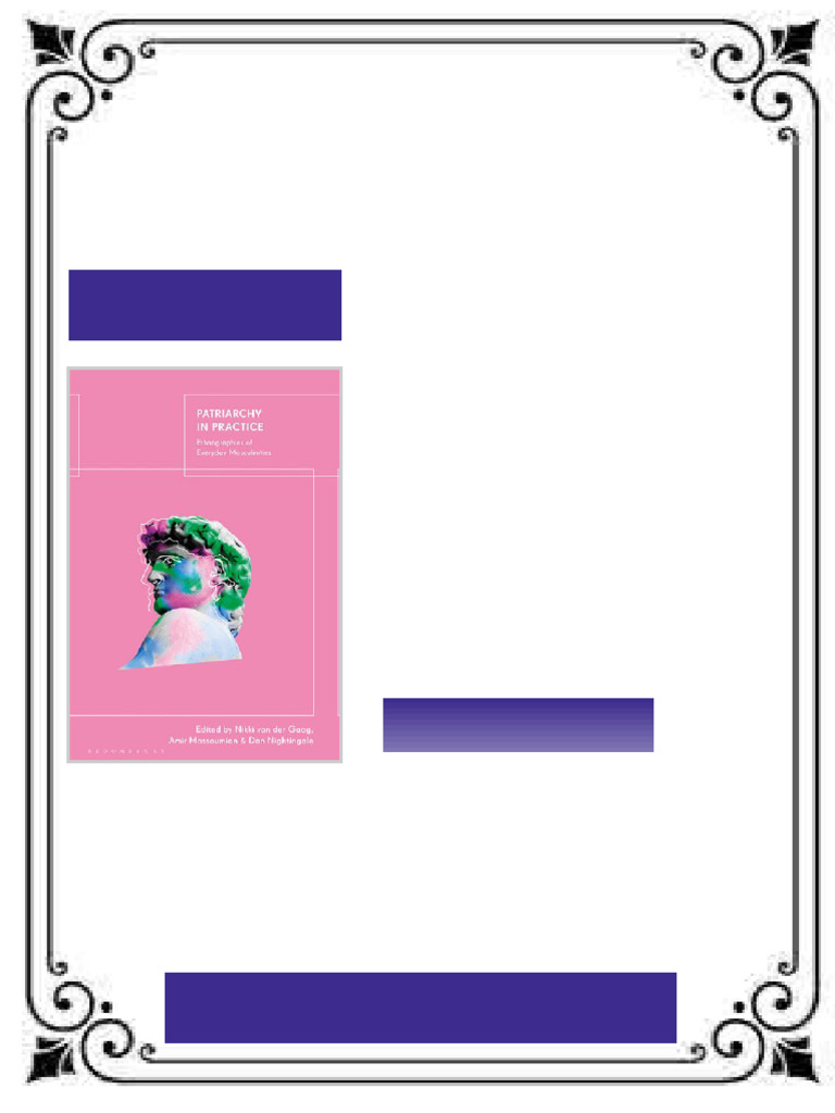 Patriarchy in Practice: Ethnographies of Everyday Masculinities Nikki Van Der Gaag (Editor ...