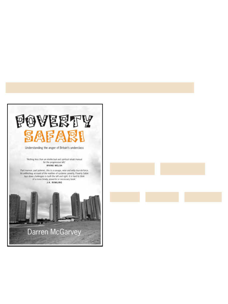 Poverty Safari Understanding the Anger of Britain's Underclass McGarvey ...