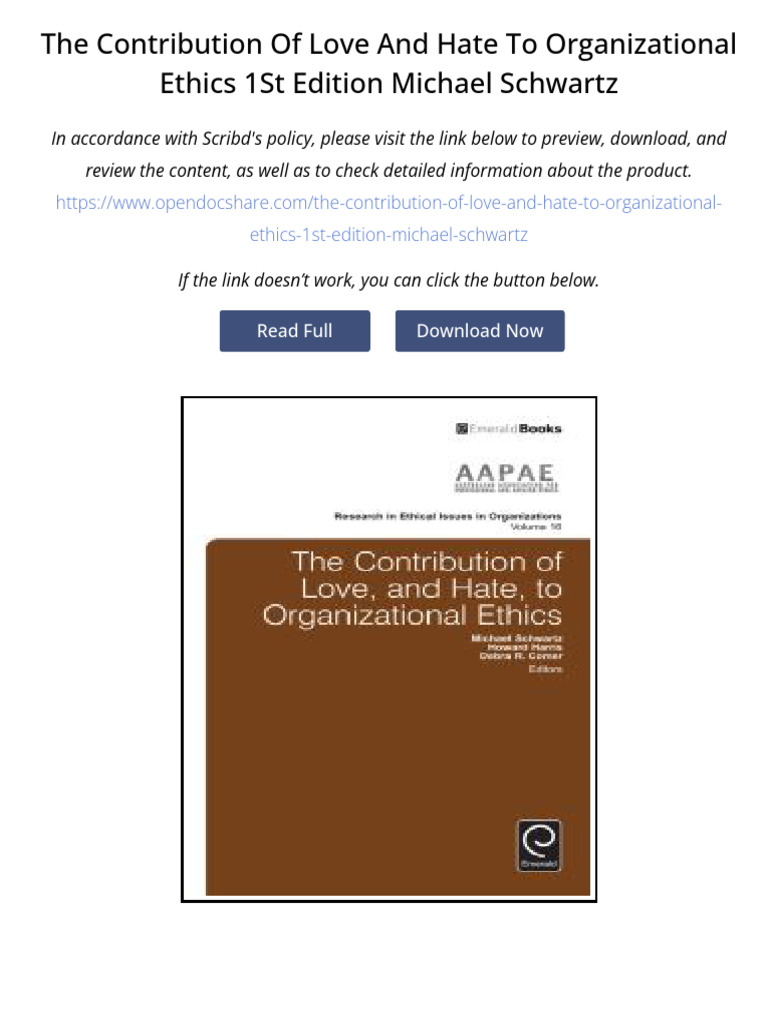 The Contribution of Love and Hate to Organizational Ethics 1st Edition ...