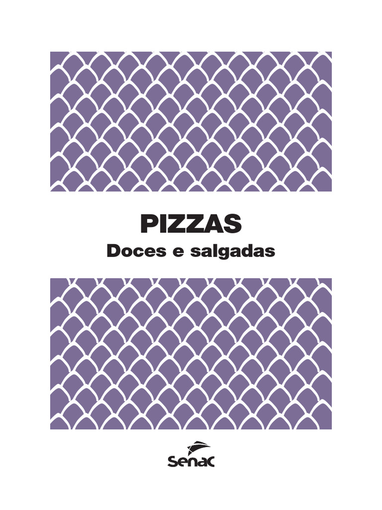 Apostila Pizzas Doces e Salgadas Pia 2016 | PDF | Pizza | Fermento
