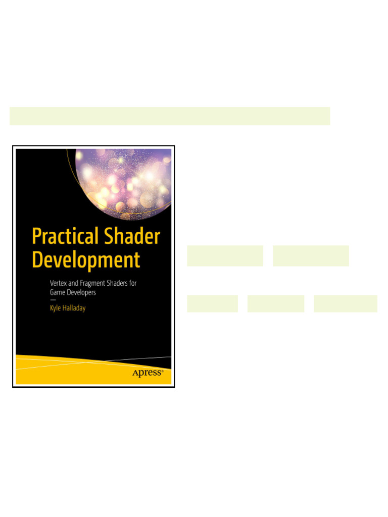 Apress Practical Shader Development Wei Zhi Ready to Read | PDF