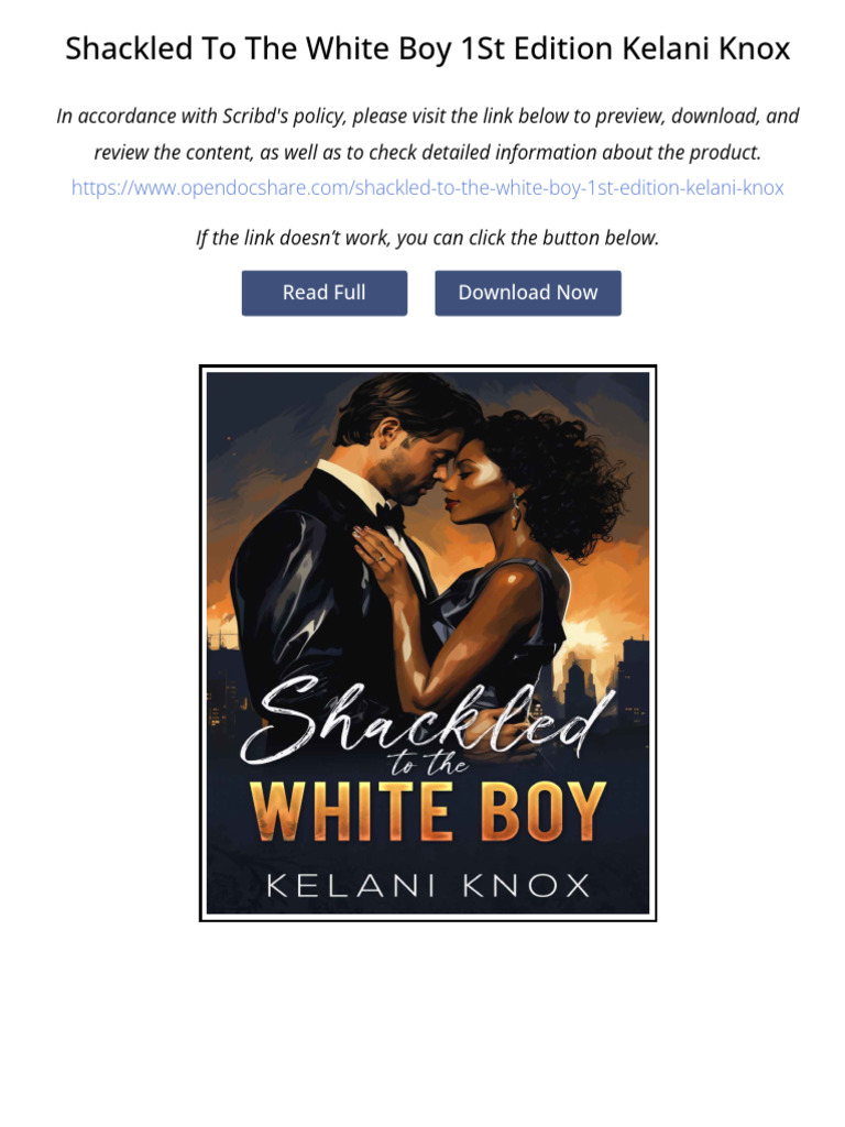 Shackled to the White Boy 1st Edition Kelani Knox | PDF