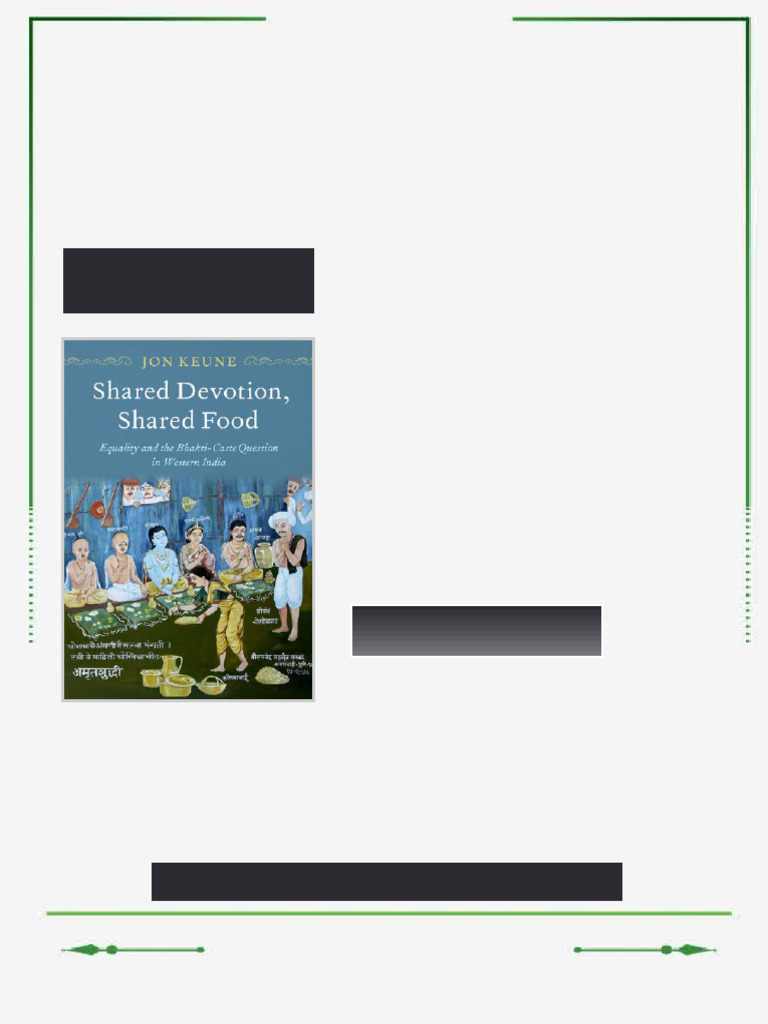 Shared Devotion, Shared Food: Equality and the Bhakti-Caste Question in ...