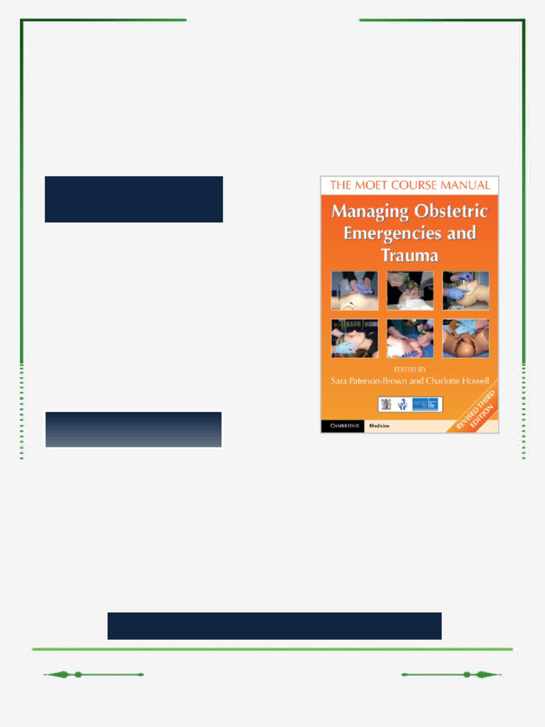 Managing Obstetric Emergencies and Trauma The MOET Course Manual Sara ...