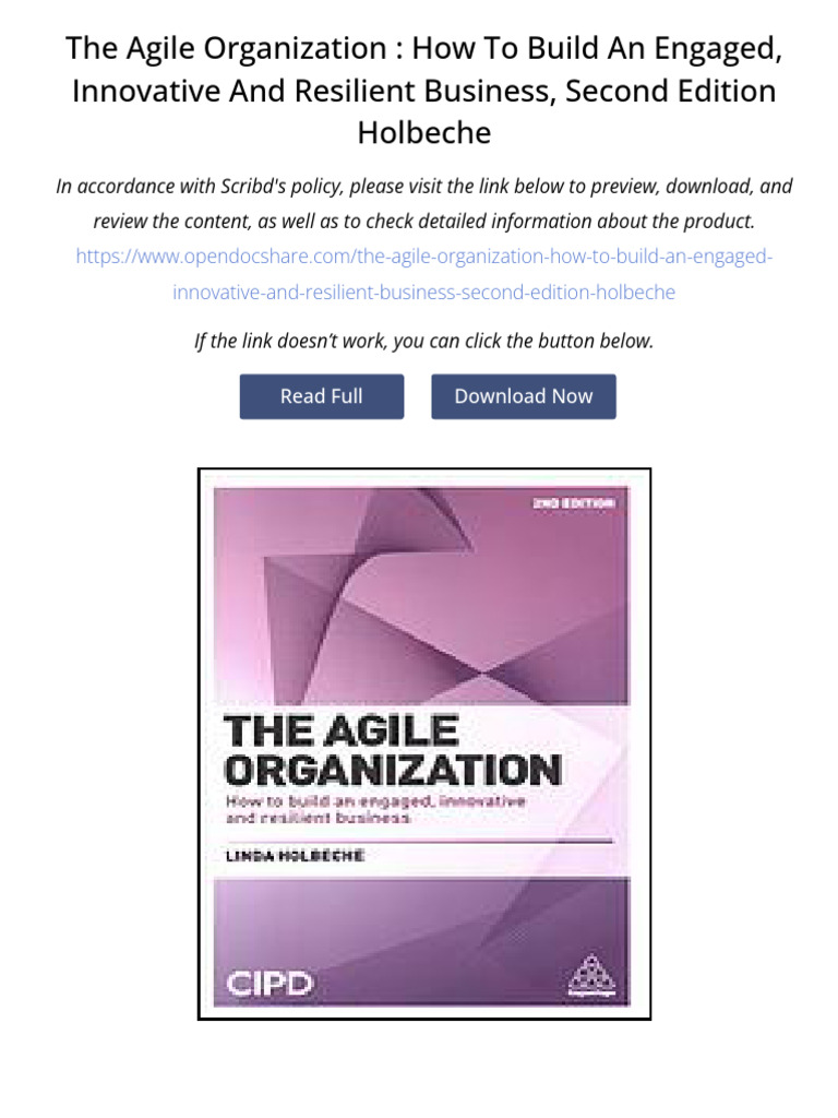 The Agile Organization : How to Build an Engaged, Innovative and ...