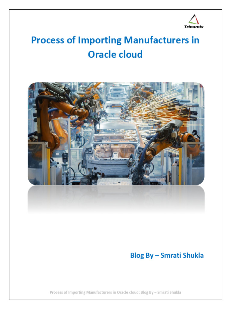 White Paper Process of Importing Manufacturers in Oracle Cloud Blog by ...