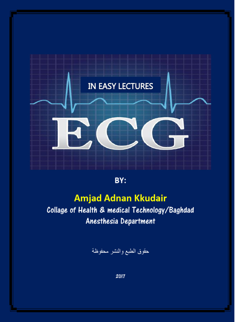 ECG in easy Lecture by Anjad merged | PDF | Electrocardiography ...