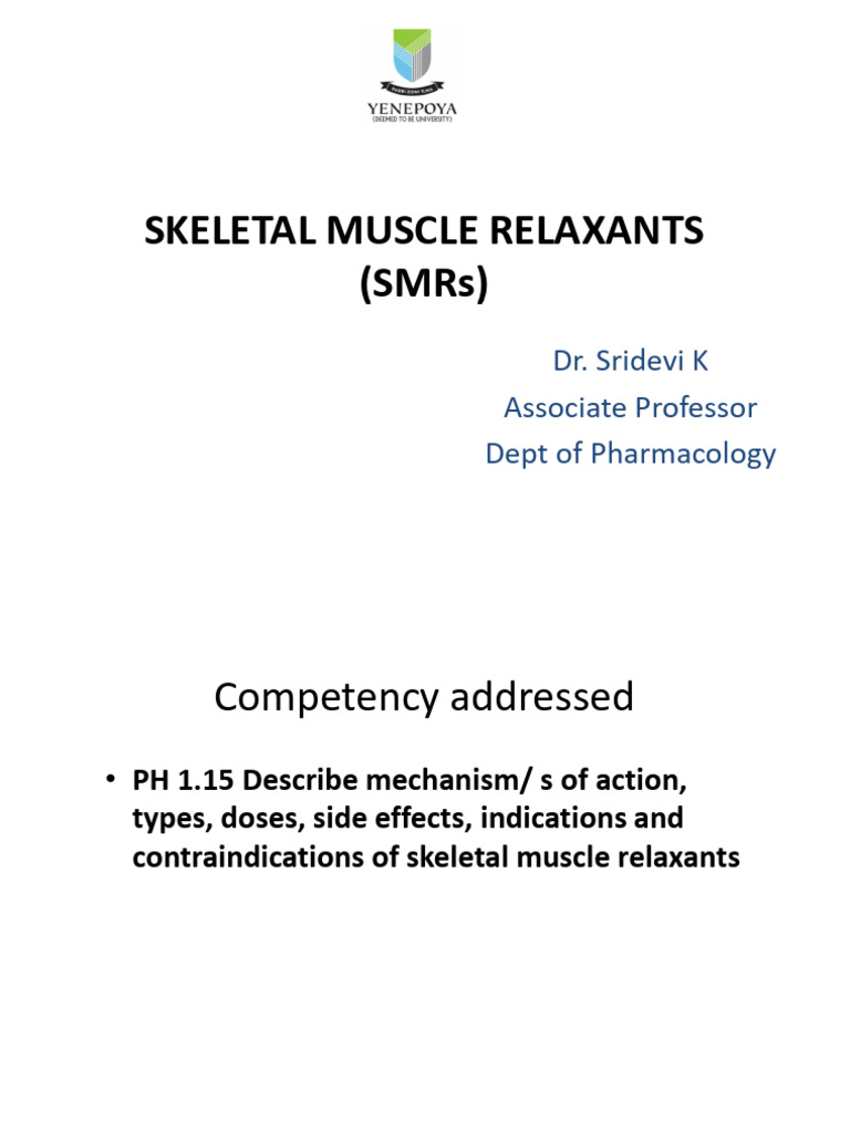 Overview of Skeletal Muscle Relaxants | PDF | Neuromuscular Junction ...