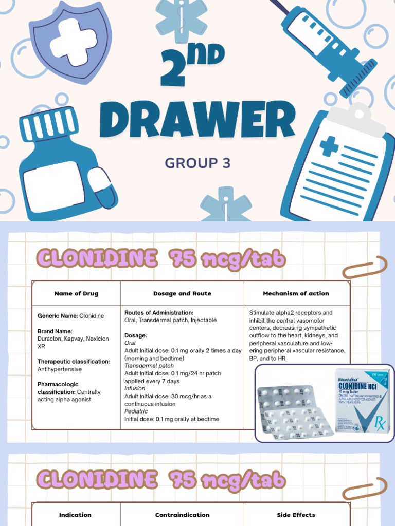 Clonidine, Dextrose, Dexamethasone, Diphenhydramine, Furosemide ...