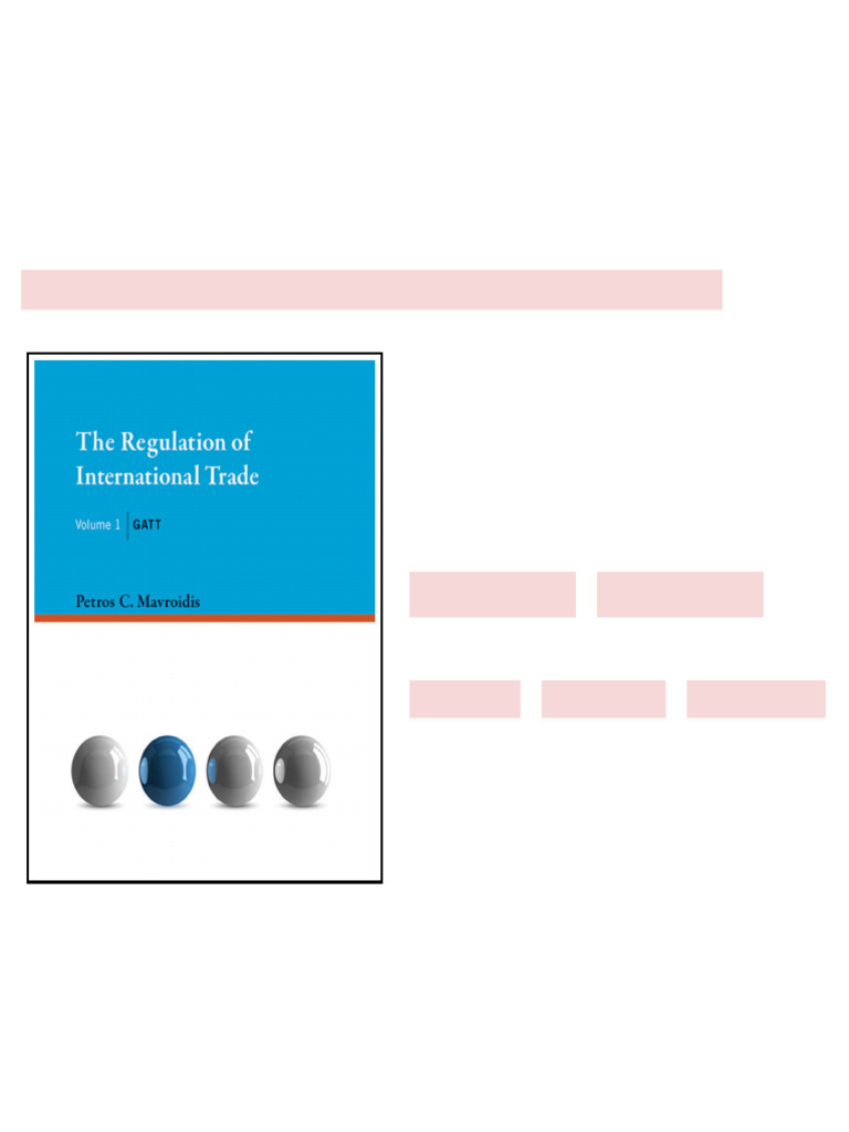 Regulation of International Trade Volume 1 The Ready to Read | PDF