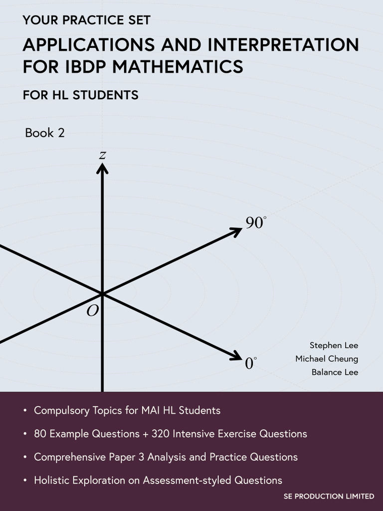 Applications and Interpretation For IBDP Mathematics HL - Book 2 - Lee ...