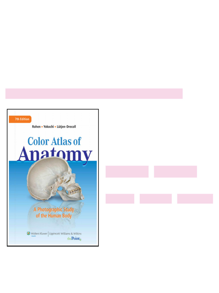 Color Atlas of Anatomy A Photographic Study of the Human Body Rohen ...