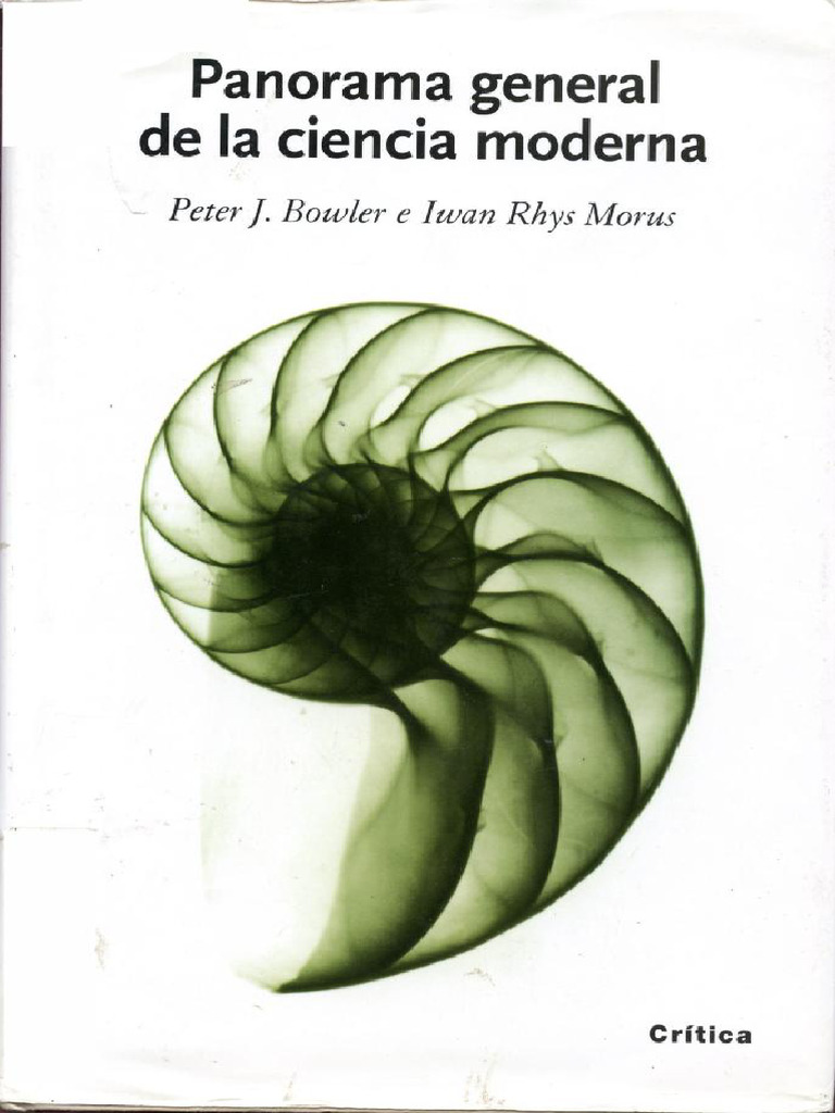 Bowler p Rhys m i Panorama General de La Ciencia Moderna 1 | PDF | Método científico | Karl Popper