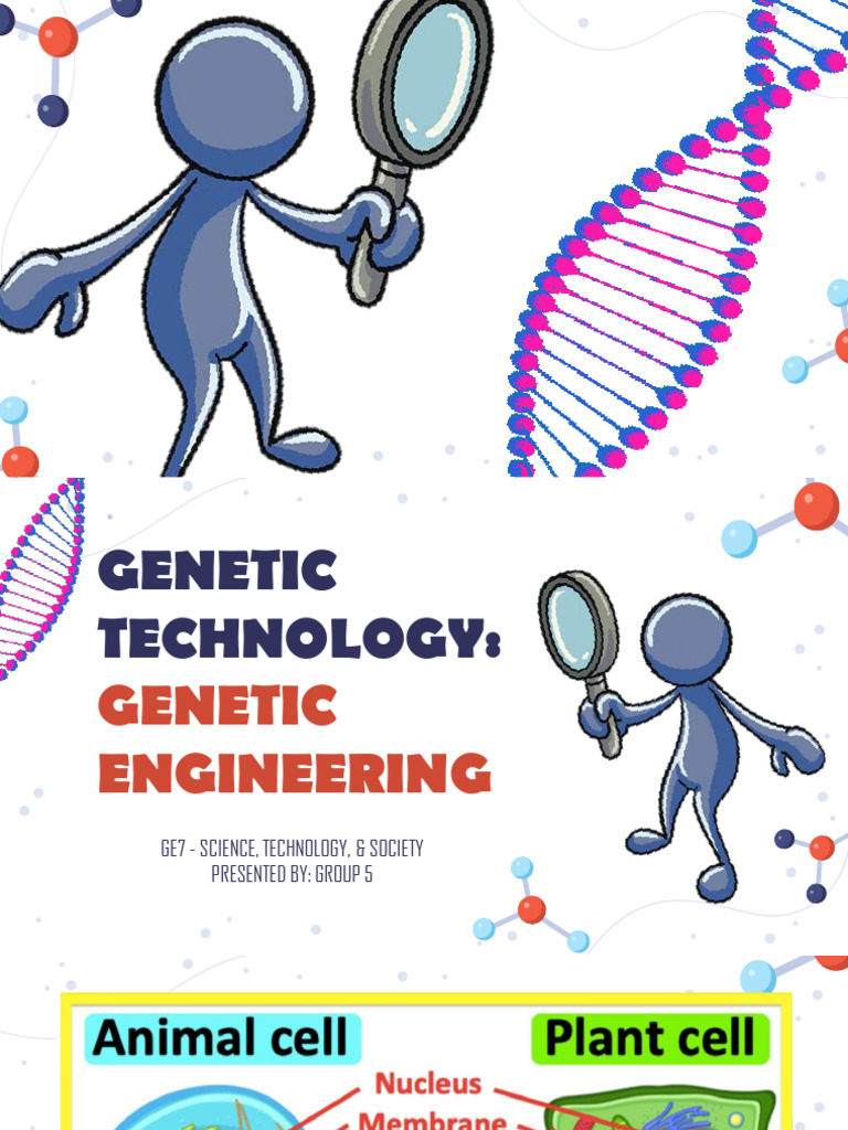 5-Genetic Tecnology & Engineering | PDF | Genetics | Genetic Engineering