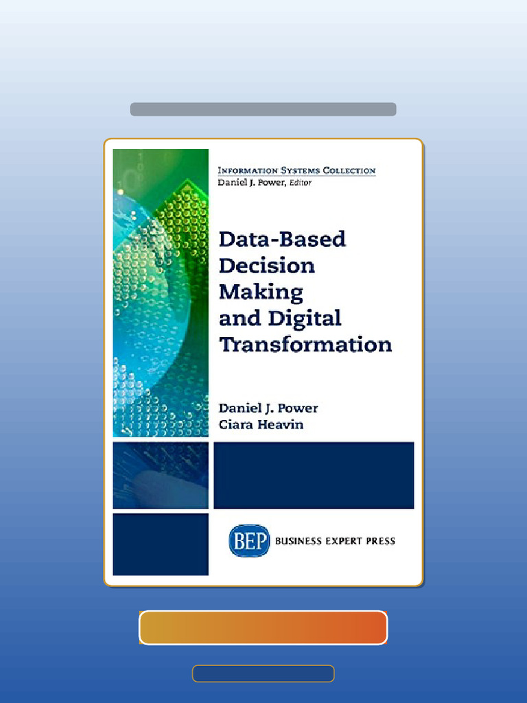 Data Based Decision Making and Digital Transformation by Daniel J Power ...