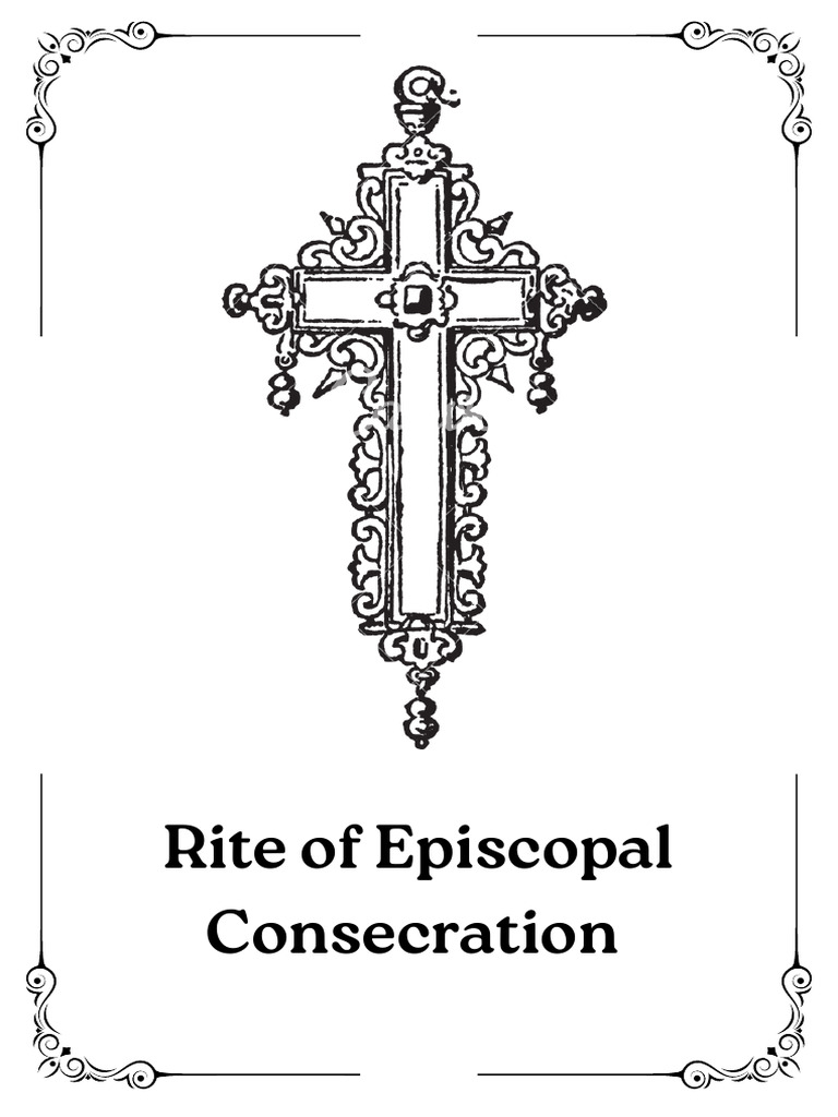 Episcopal Consecration Rite , The Holy See Roblox (G16) | PDF ...