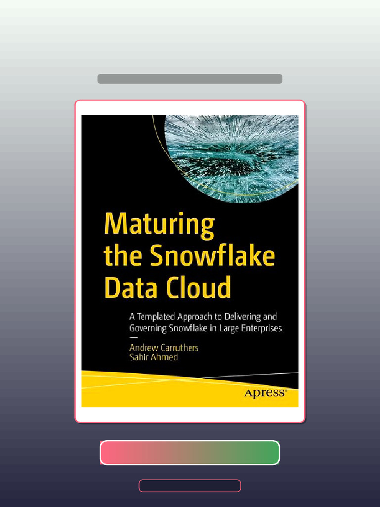 Maturing the Snowflake Data Cloud a Templated Approach to Delivering and Governing Snowflake in ...