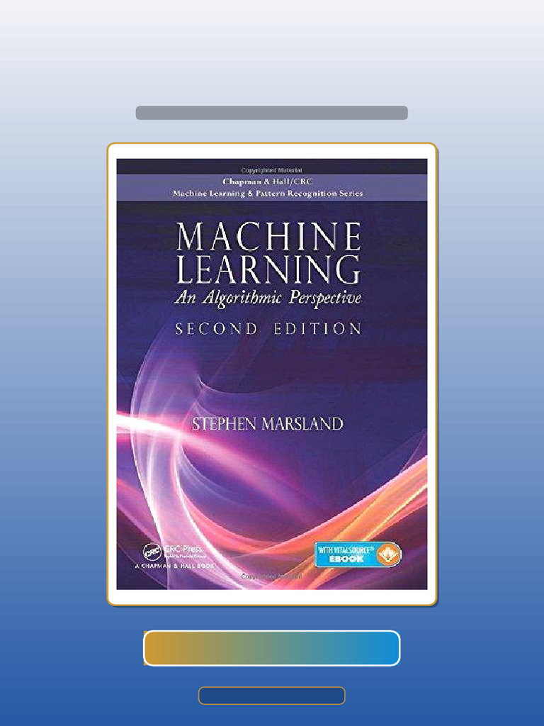 Machine Learning an Algorithmic Perspective Second Edition Chapman 198943 | PDF | Machine Learning