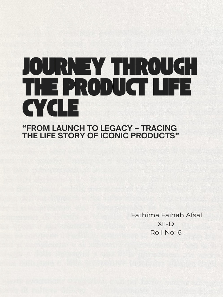 Journey Through the Product Life Cycle-From Launch to Legacy – Tracing ...