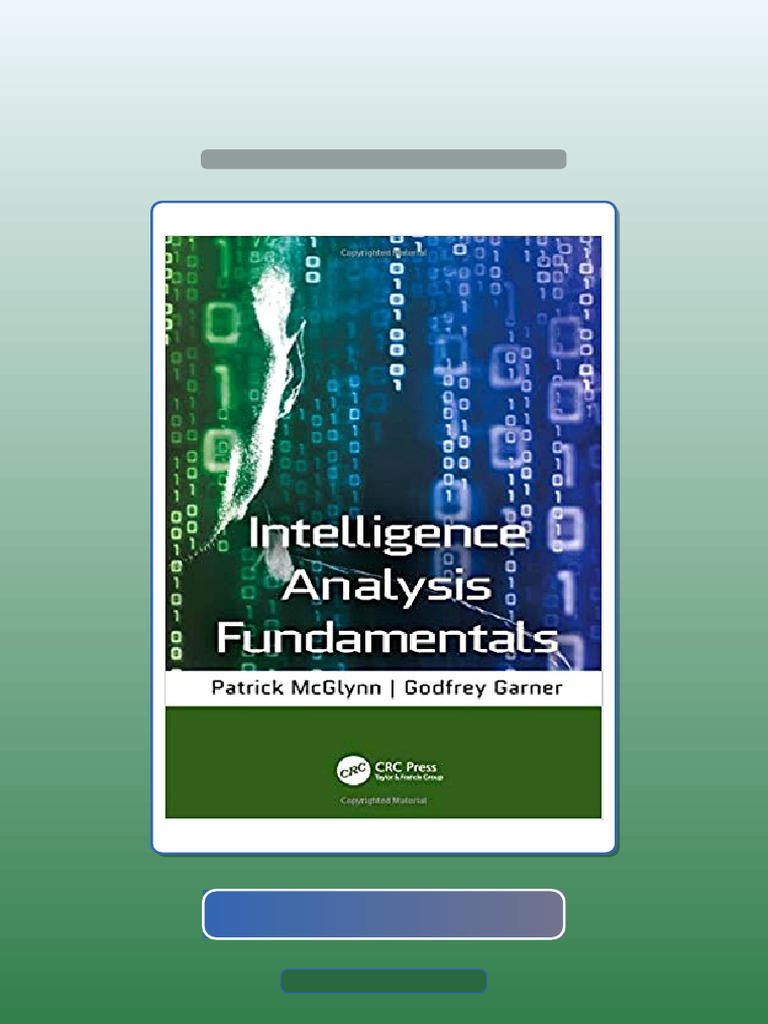 Intelligence Analysis Fundamentals by Godfrey Garner Patrick McGlynn 201306 | PDF | Multiple Choice