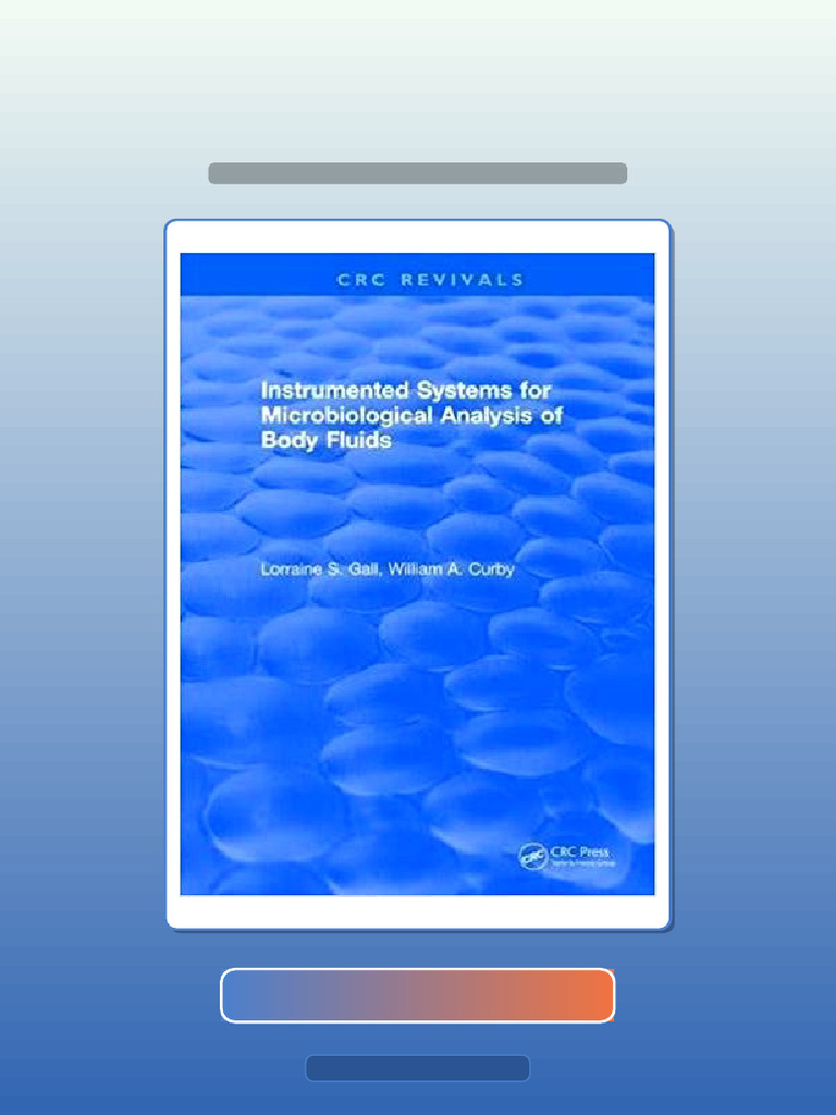 Instrumented Systems for Microbiological Analysis of Body Fluids by ...