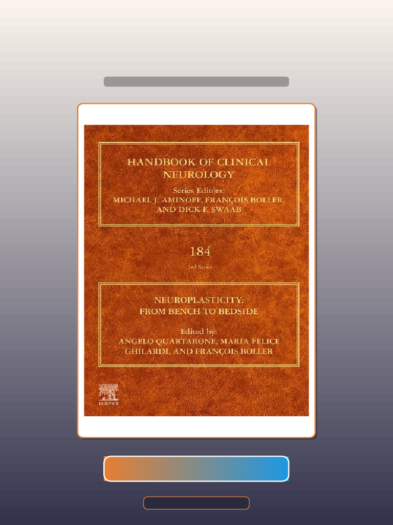 Neuroplasticity From Bench to Bedside 1st Edition Angelo Quartarone ...