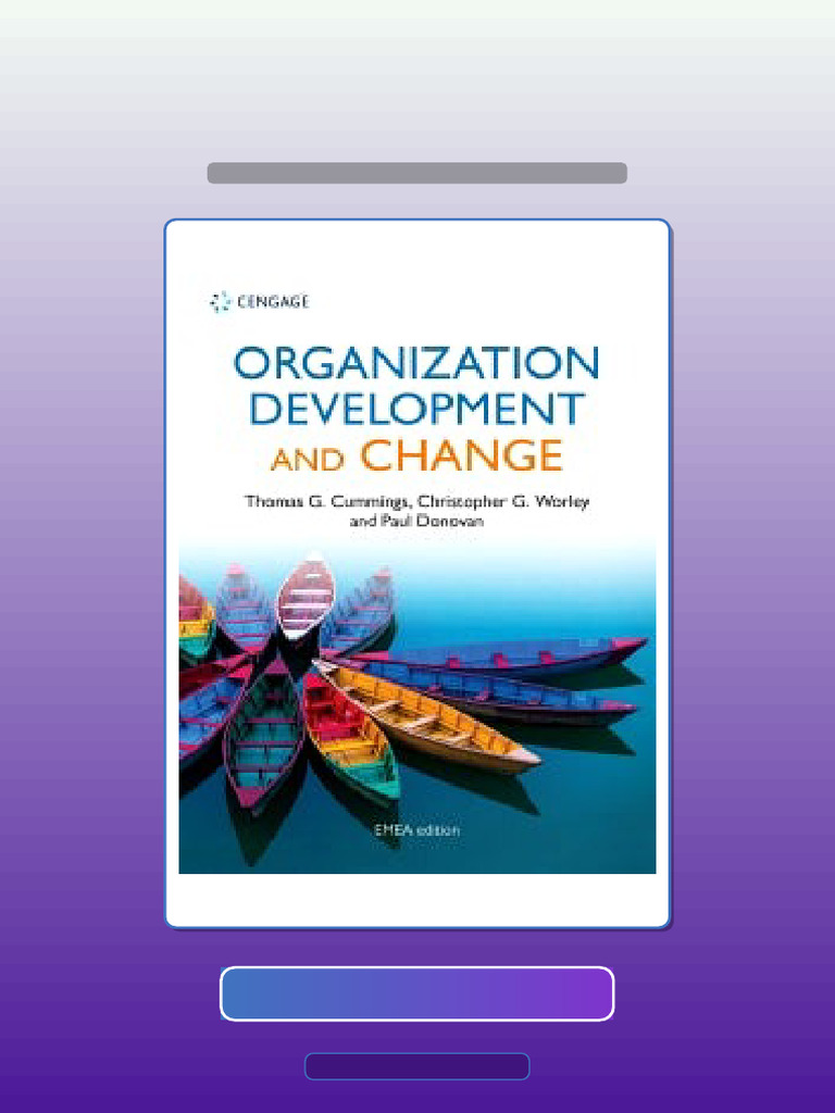 Organization Development and Change by Thomas G Cummings Christopher G ...