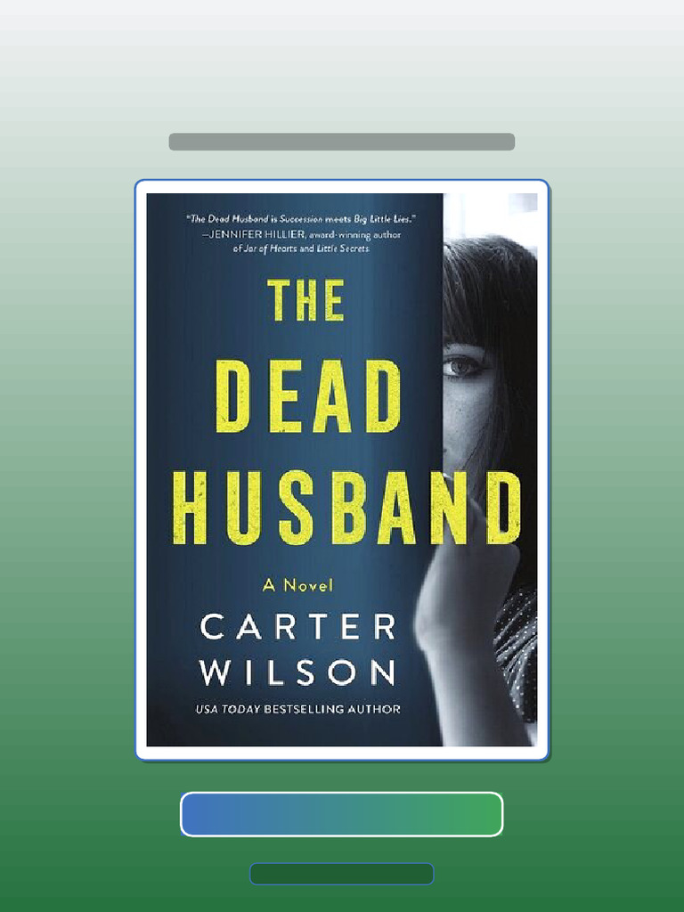 The Dead Husband Carter Wilson 199668 | PDF | Multiple Choice | Science